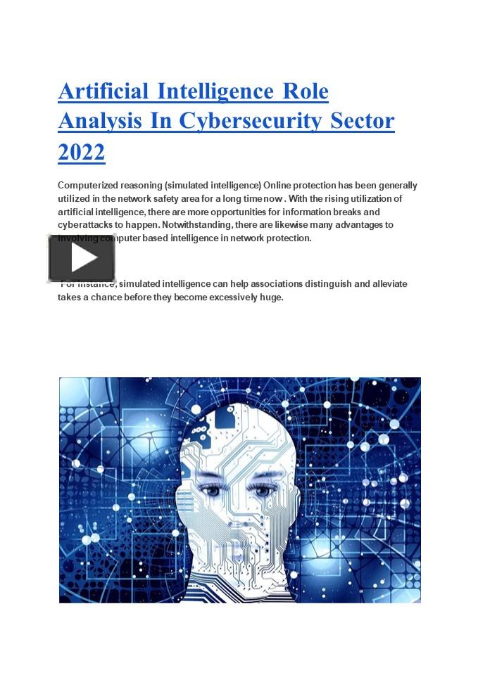 PPT – Artificial Intelligence Role Analysis In Cybersecurity Sector 2022 PowerPoint presentation ...