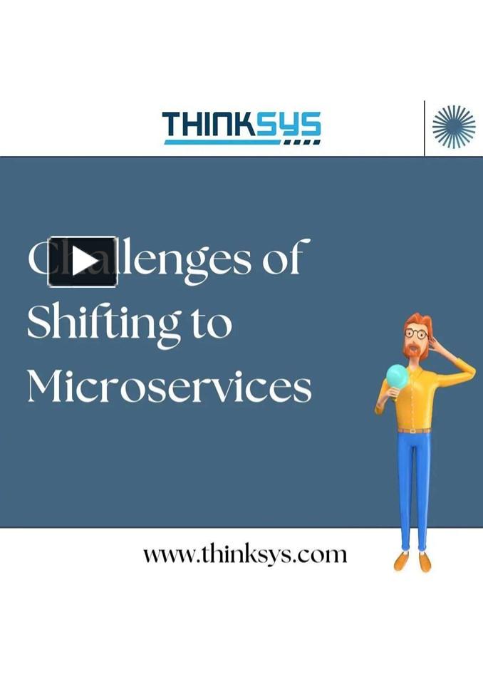 Ppt Challenges Of Shifting To Microservices Powerpoint Presentation Free To Download Id 