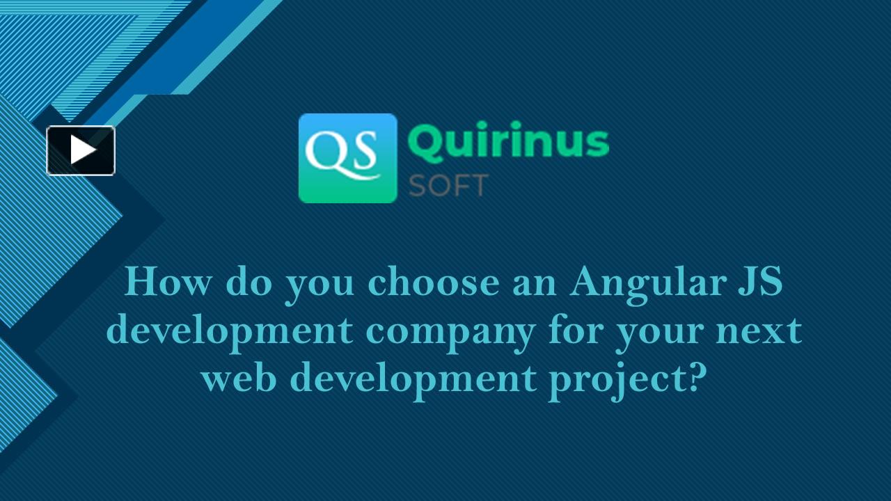 Ppt How Do You Choose An Angular Js Development Company For Your Next