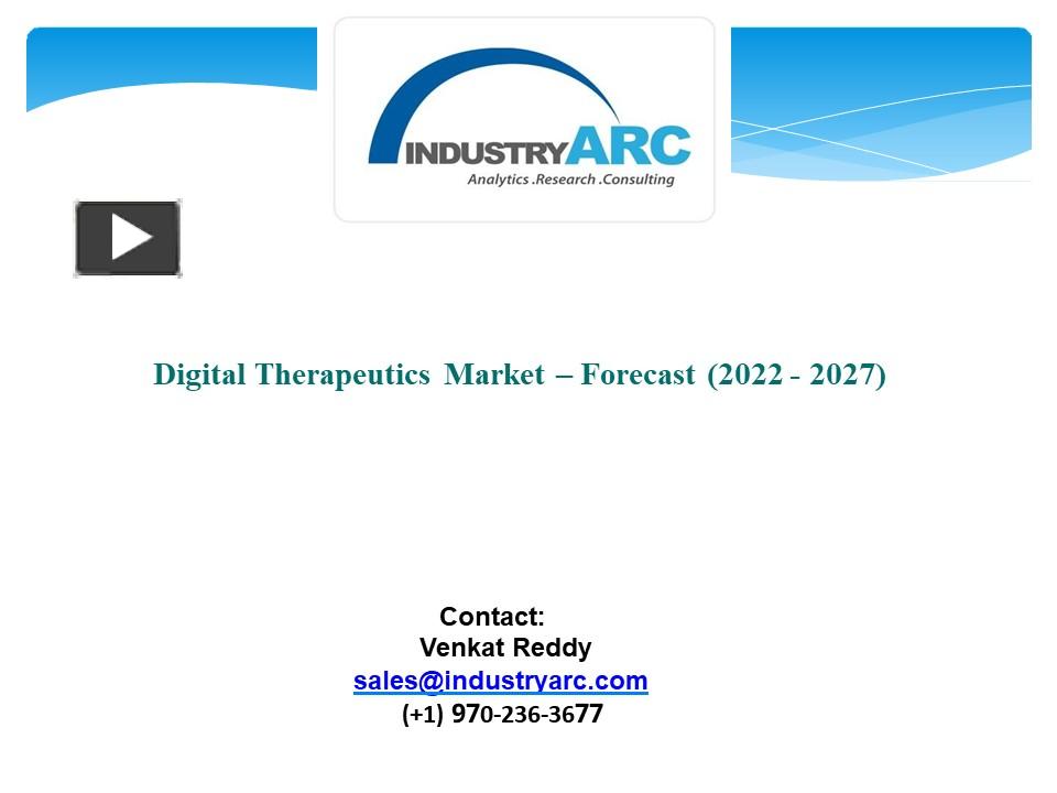 PPT – Digital Therapeutics Market - Forecast (2022 - 2027) PowerPoint presentation | free to ...