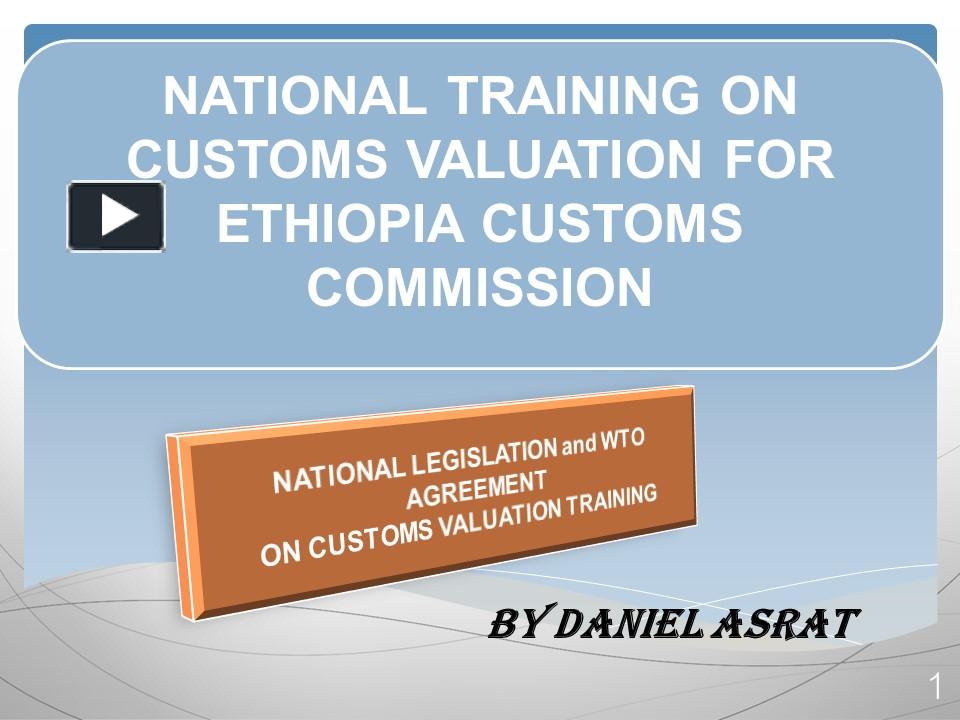 customs valuation presentation | free to download