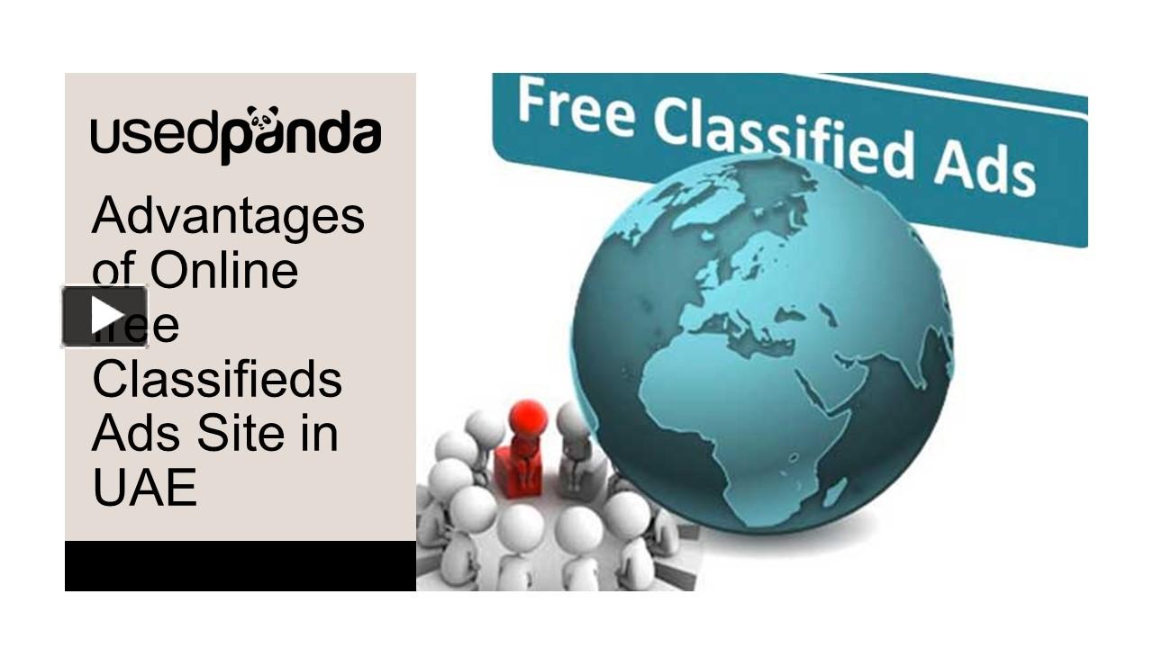 PPT – Advantages of Online free Classifieds Ads Site in UAE PowerPoint presentation | free to ...