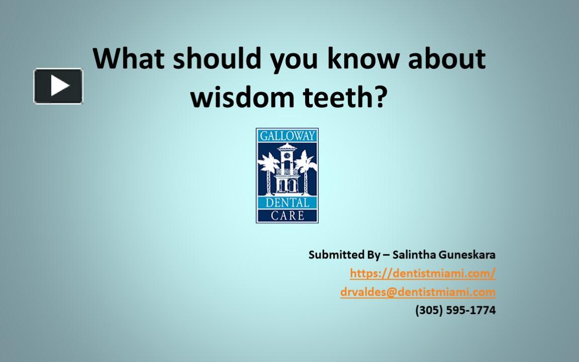 PPT – What should you know about wisdom teeth? PowerPoint presentation | free to download - id ...