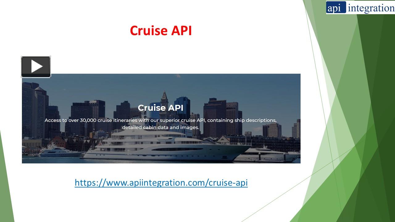 PPT – Cruise API (1) PowerPoint presentation | free to download - id: 95c547-OTZmO