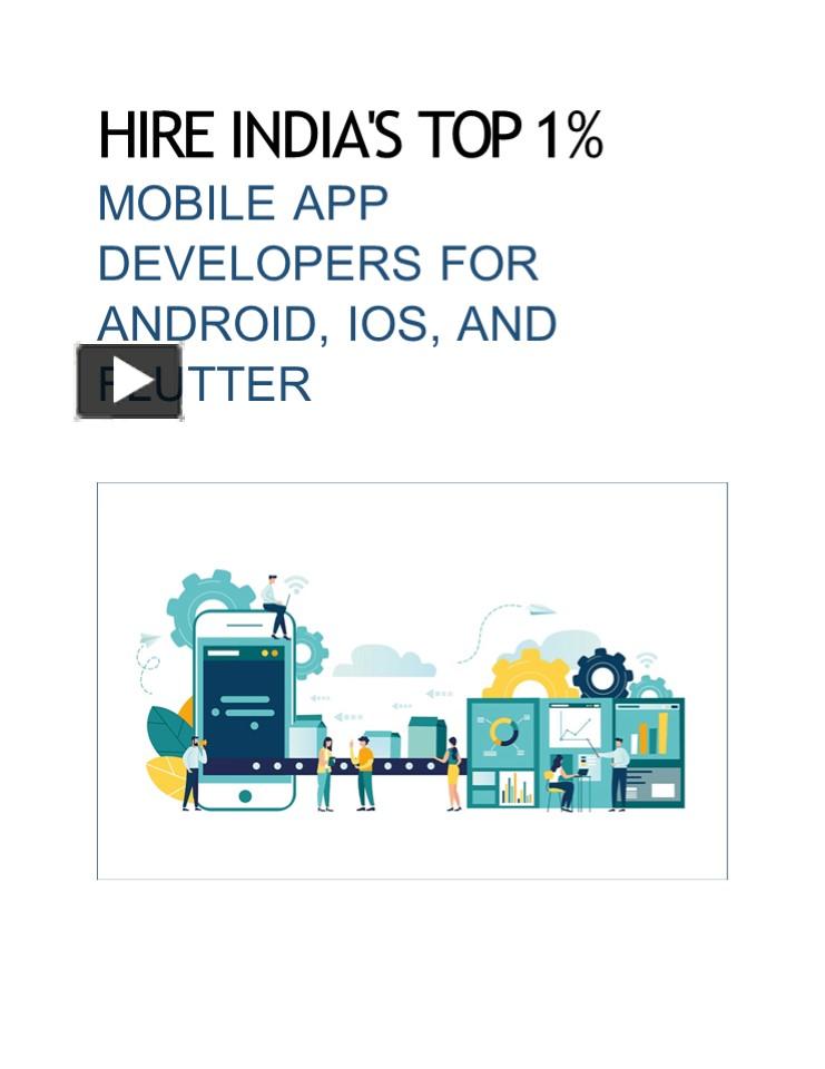 Hire Mobile App Developers for Android, iOS and Flutter presentation | free to download