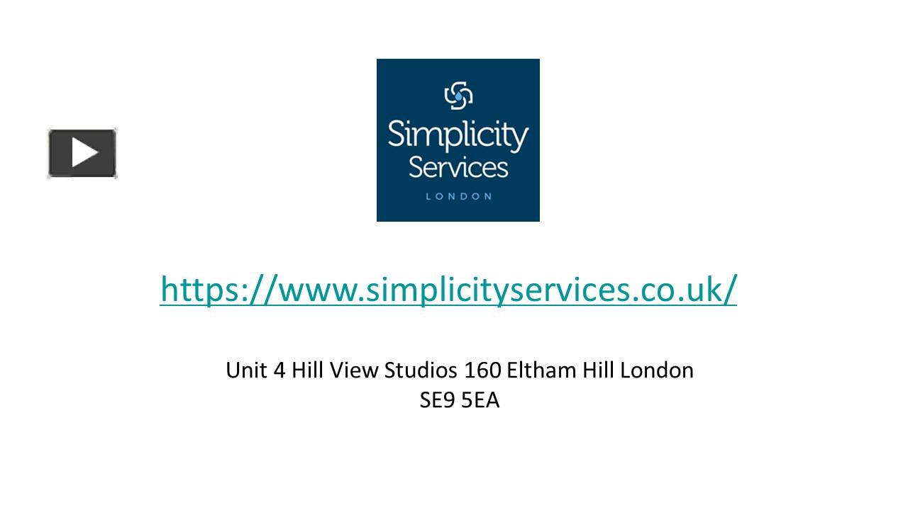 PPT – Simplicity Services PowerPoint presentation | free to download - id: 95c5e1-MTI4M