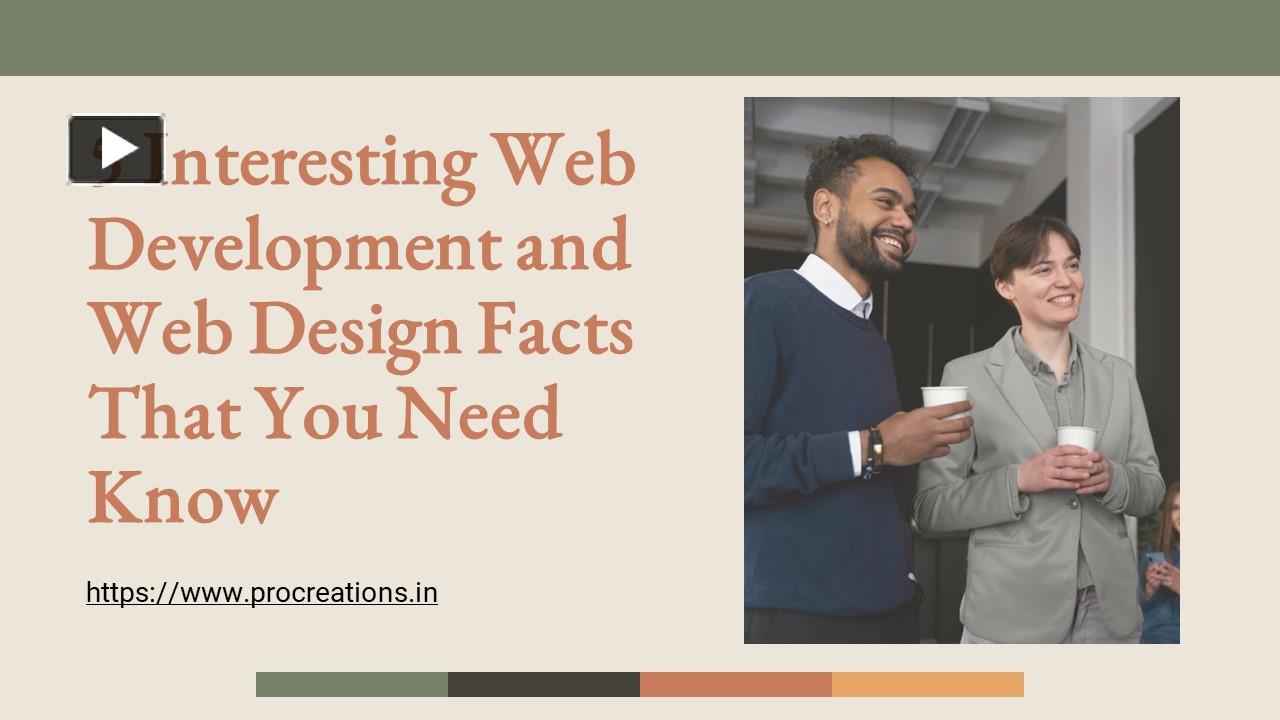 PPT – 5 Interesting Web Development and Web Design Facts That You Need Know PowerPoint ...