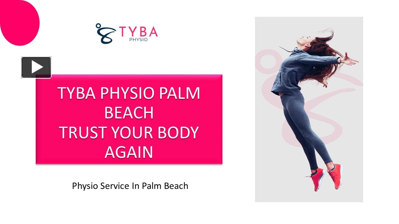 TYBA Physio Palm Beach - Trust Your Body Again presentation | free to download