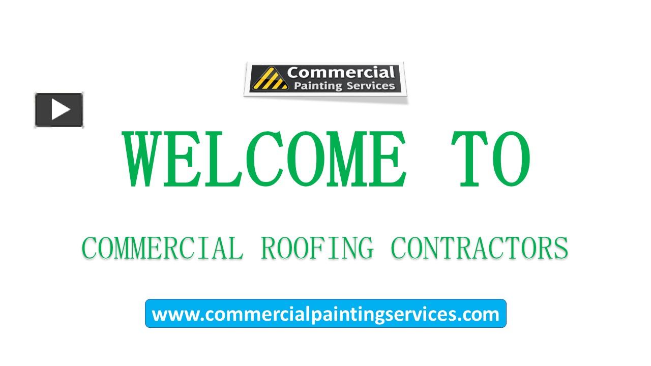Welcome to Commercial Roofing Contractors presentation | free to download