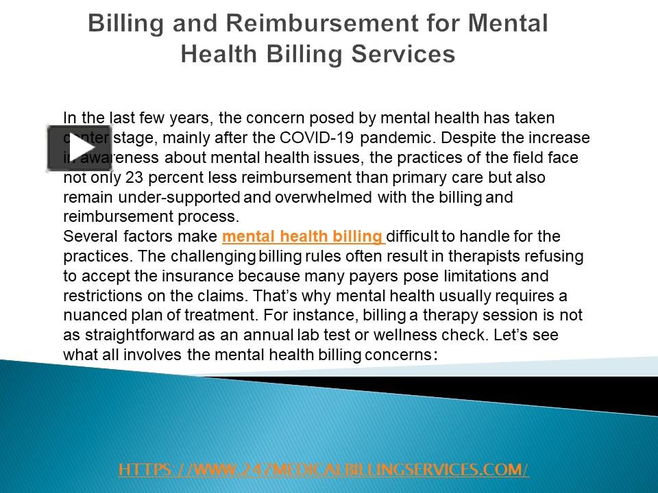 PPT – Billing And Reimbursement For Mental Health Billing Services ...