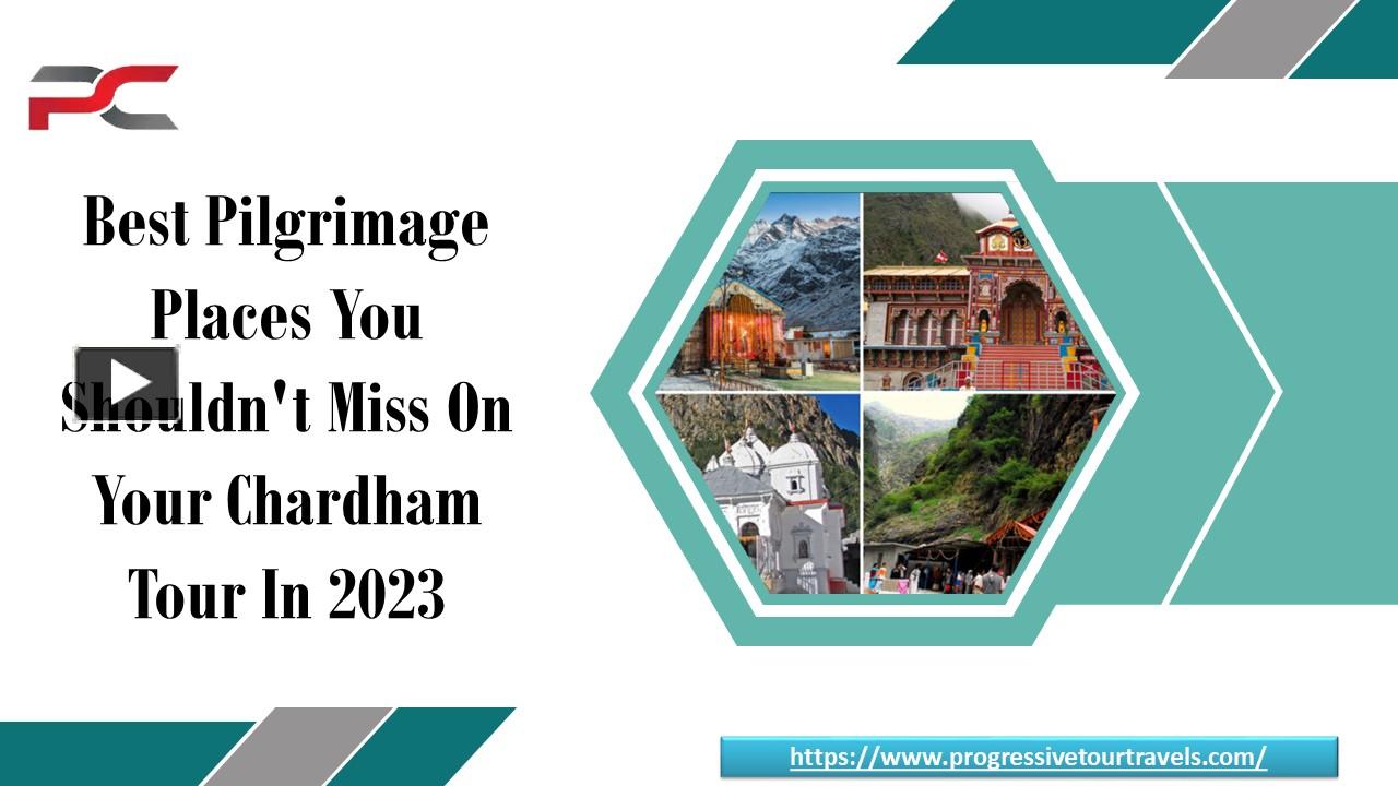 PPT – Best Pilgrimage Places You Shouldn't Miss On Your Chardham Tour ...