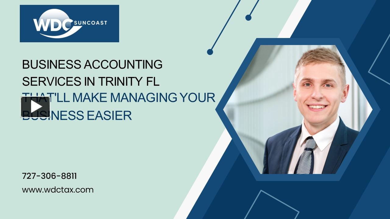 Business Accounting Services In Trinity FL That'll Make Managing Your Business Easier ...