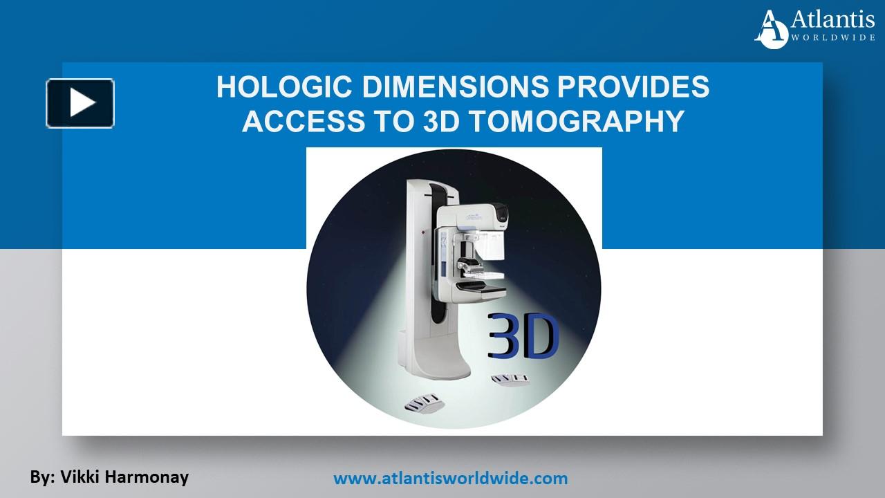 Hologic Dimensions Provides Access to 3D Tomography presentation | free to download