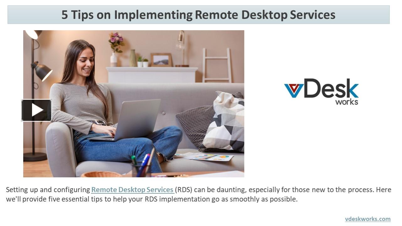 PPT – 5 Tips on Implementing Remote Desktop Services PowerPoint presentation | free to download ...