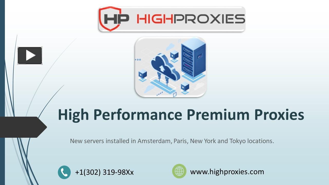 PPT – High Proxies – Buy High Performance Premium Proxies PowerPoint presentation | free to ...