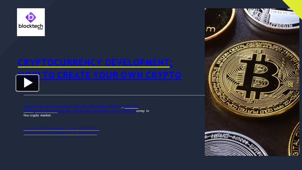 PPT – Cryptocurrency Development Services - Blocktech Brew PowerPoint presentation | free to ...