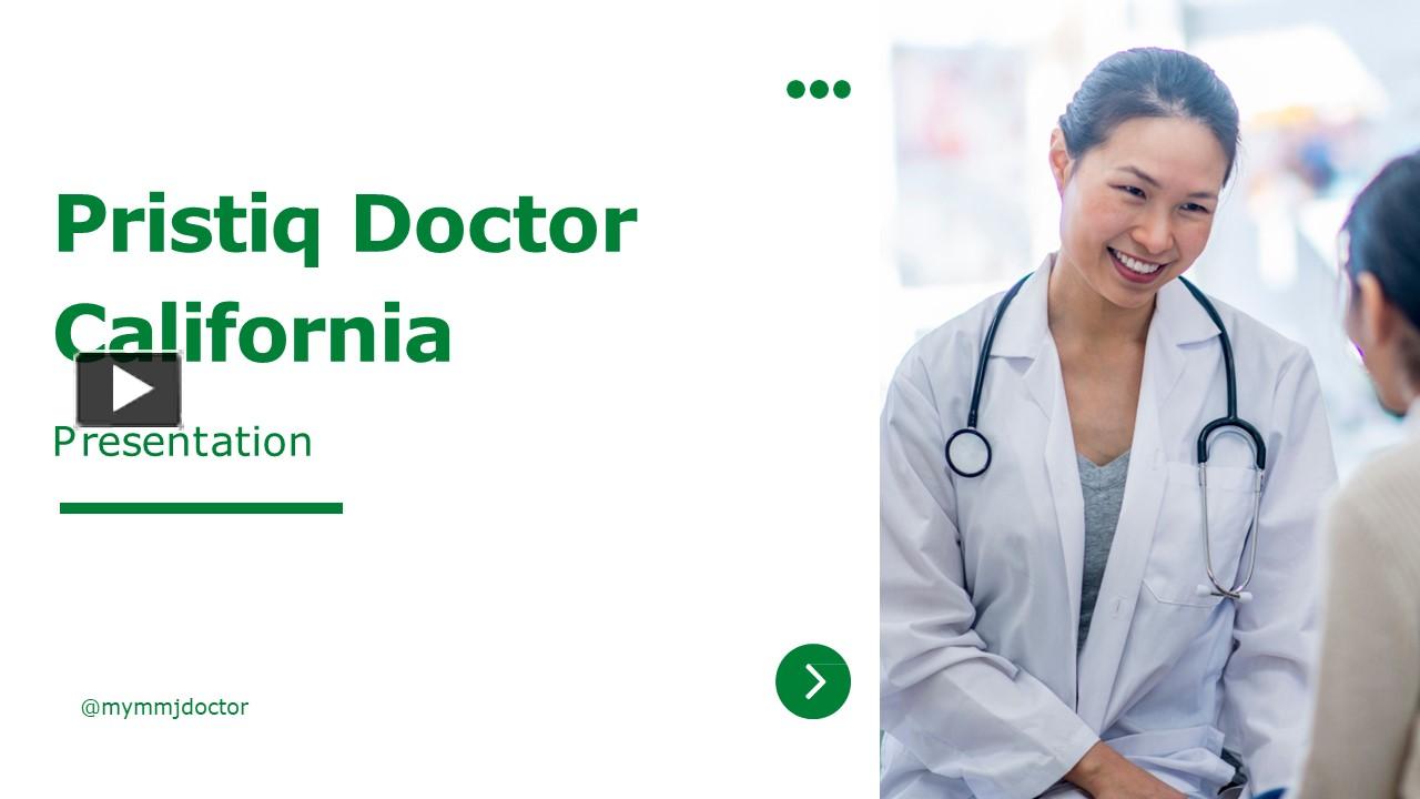 PPT – Online Pristiq Doctor California - MY MMJ DOCTOR PowerPoint presentation | free to ...