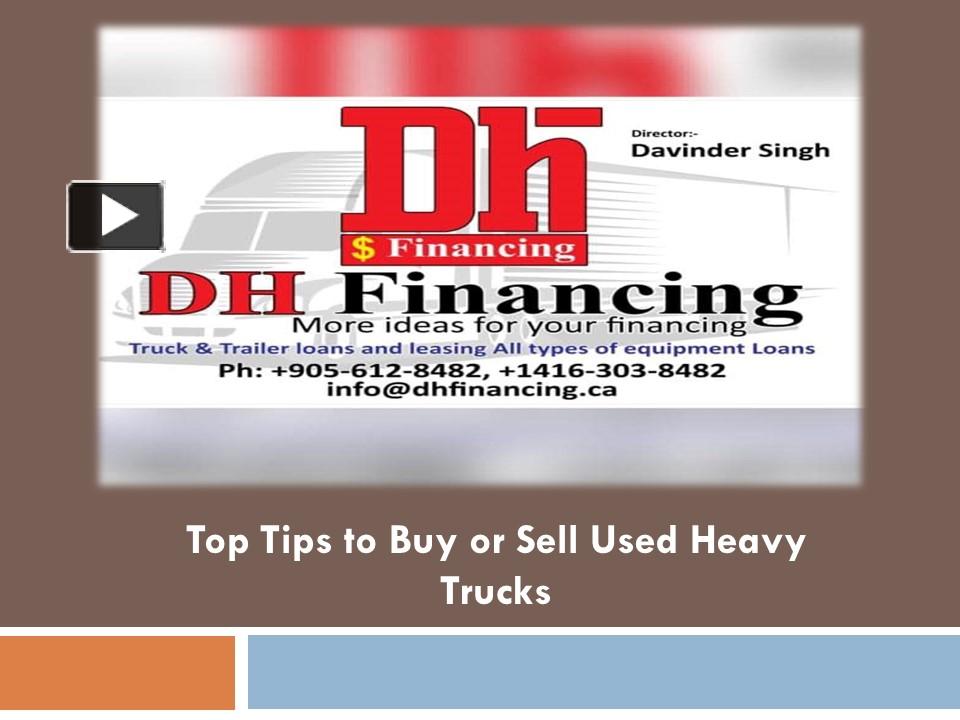 PPT – Top Tips to Buy or Sell Used Heavy Trucks PowerPoint presentation | free to download - id ...