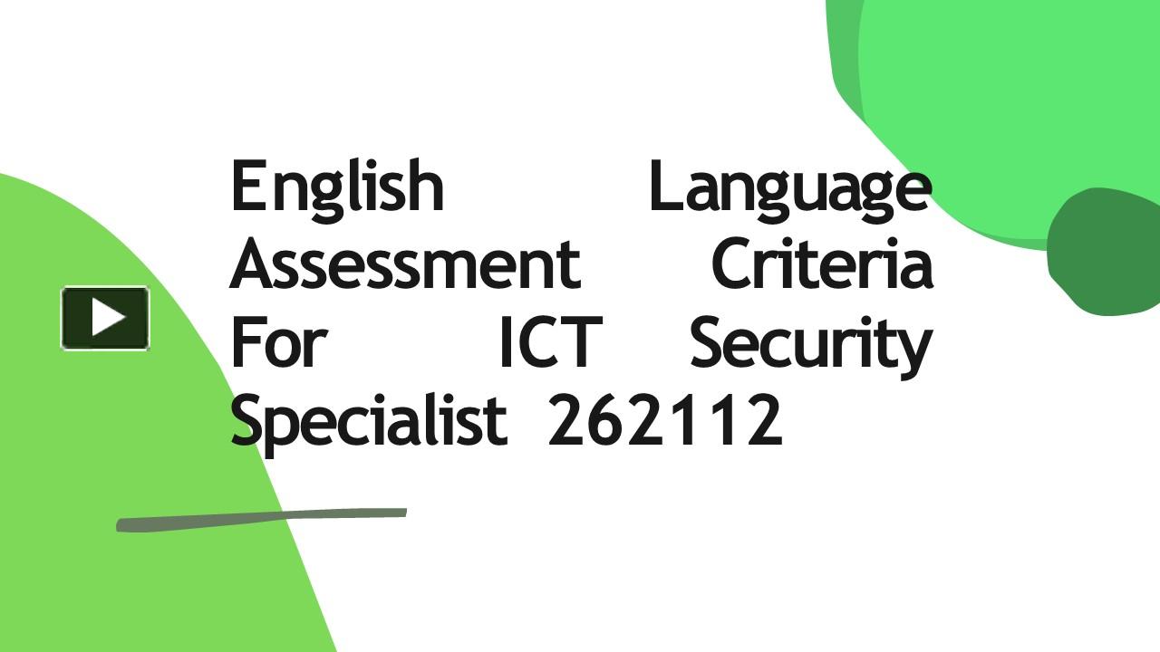PPT – English Language Assessment Criteria For ICT Security Specialist ...