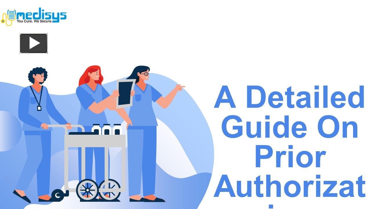 PPT – A Detailed Guide On Prior Authorization Process In RCM PowerPoint presentation | free to ...