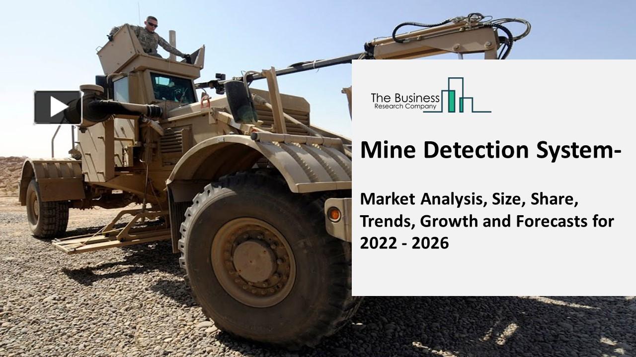 Ppt Mine Detection System Industry Outlook Market Expansion Opportunities Through 2031