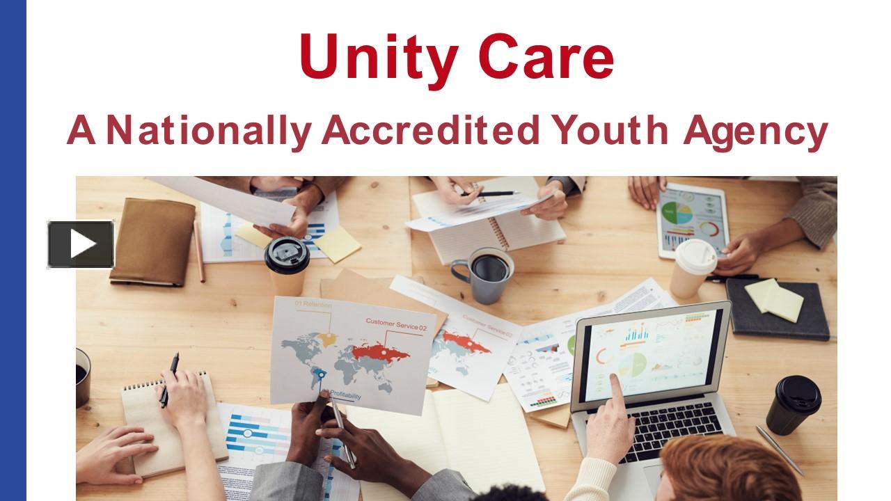 Unity Care - A Nationally Accredited Youth Agency presentation | free to download