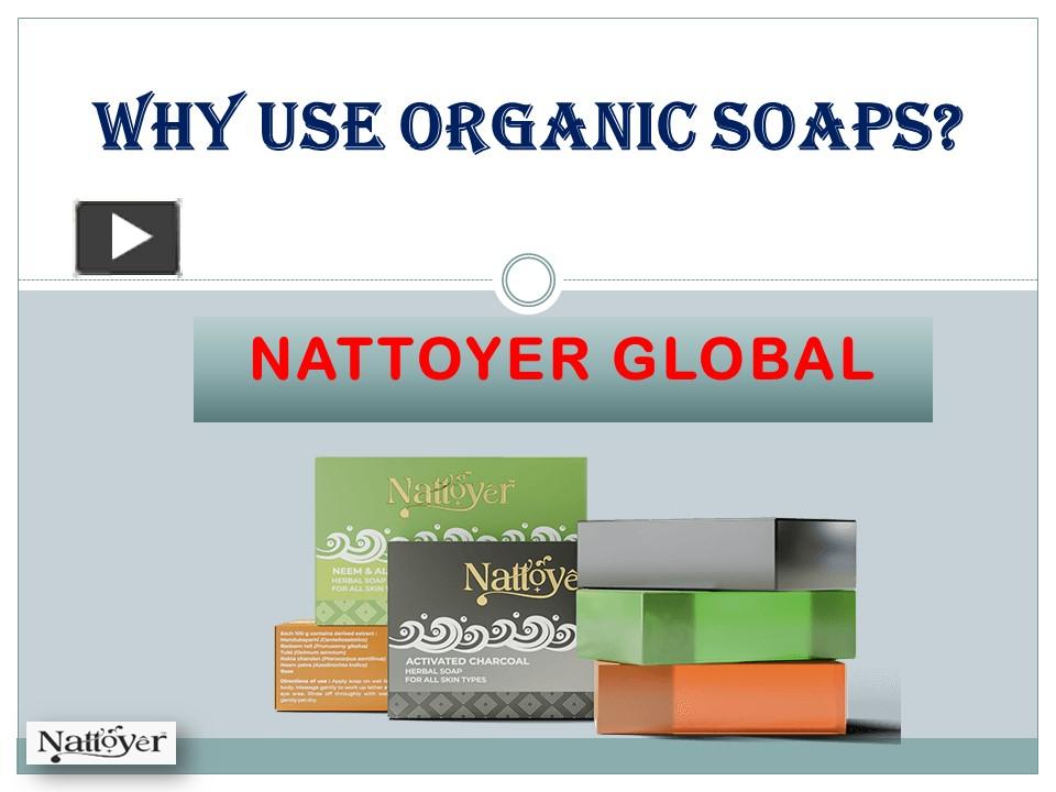 PPT – WHY USE NATURAL SOAP? PowerPoint presentation | free to view - id: 95f7df-NWVmY