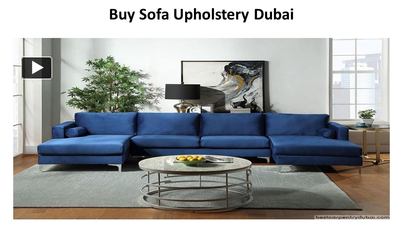 PPT – Buy Sofa Upholstery Dubai PowerPoint presentation | free to ...