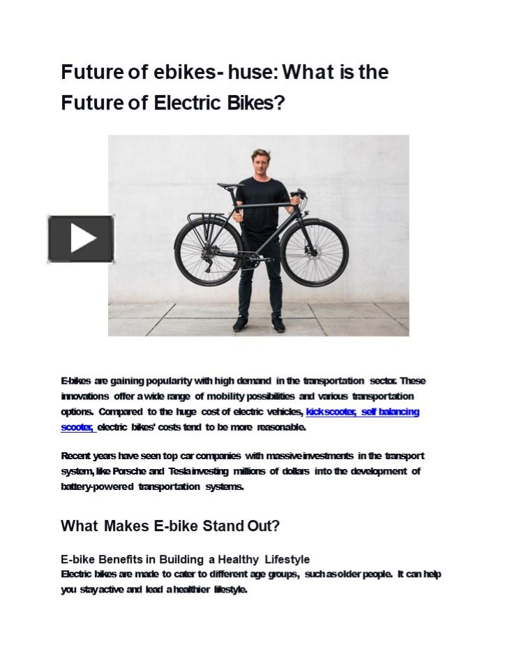 PPT – What is the Future of Electric Bikes? PowerPoint presentation | free to download - id ...