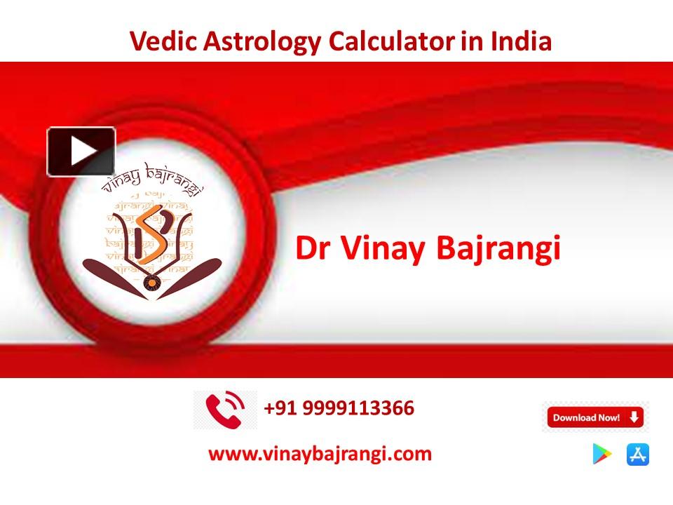 PPT – Vedic Astrology Calculator in India PowerPoint presentation | free to download - id ...
