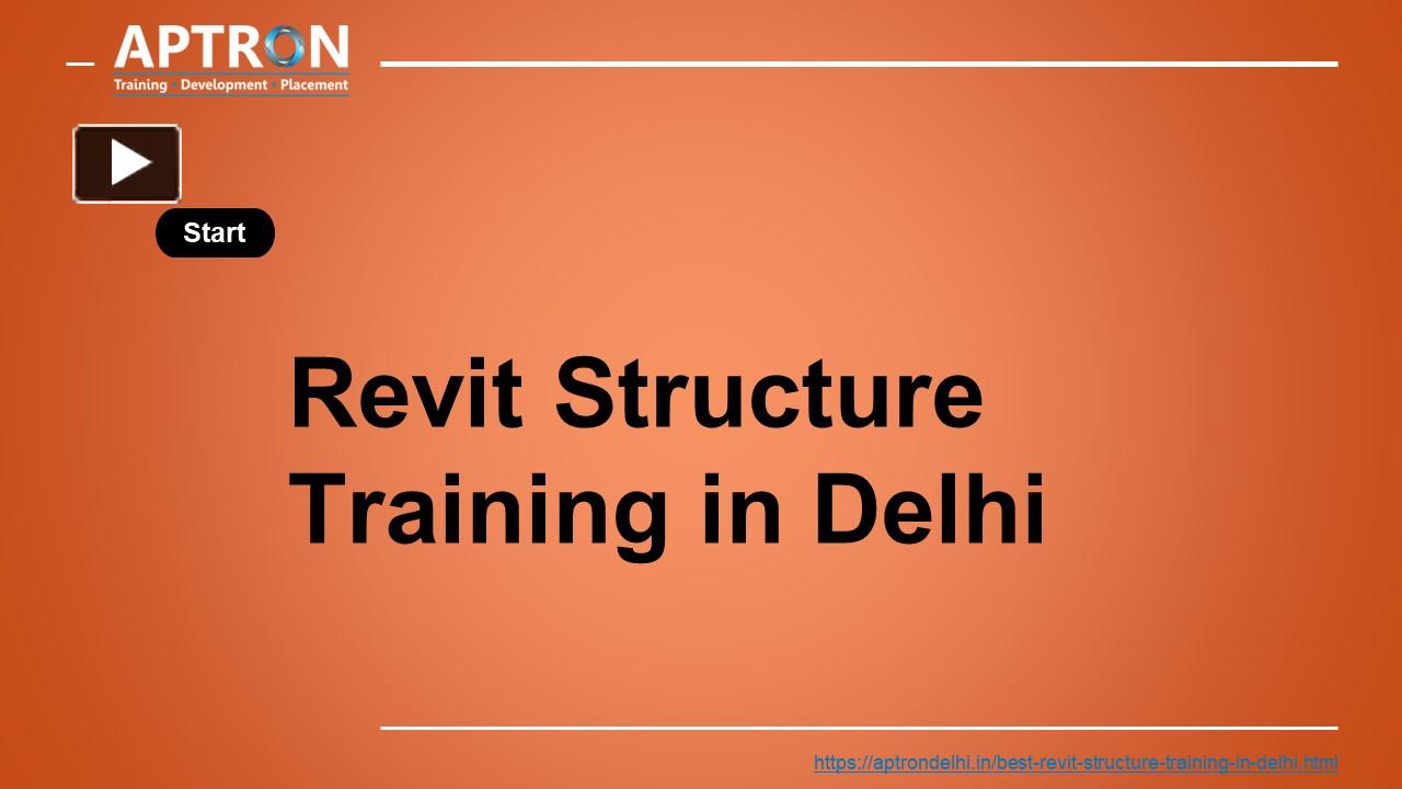 Ppt Revit Structure Training In Delhi Powerpoint Presentation Free To Download Id 9604b9