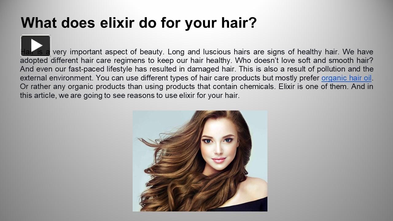 What does elixir do for your hair? presentation | free to download