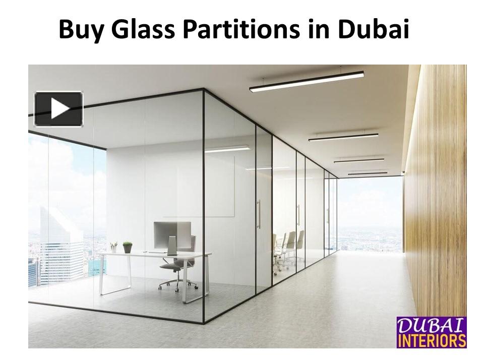 PPT – Buy Glass Partitions in Dubai PowerPoint presentation | free to download - id: 960787-ZDQwM
