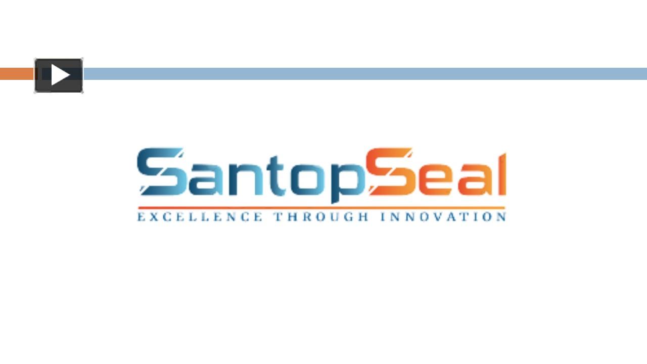 PPT – Santopseal By - Custom Gasket Manufacturing PowerPoint ...