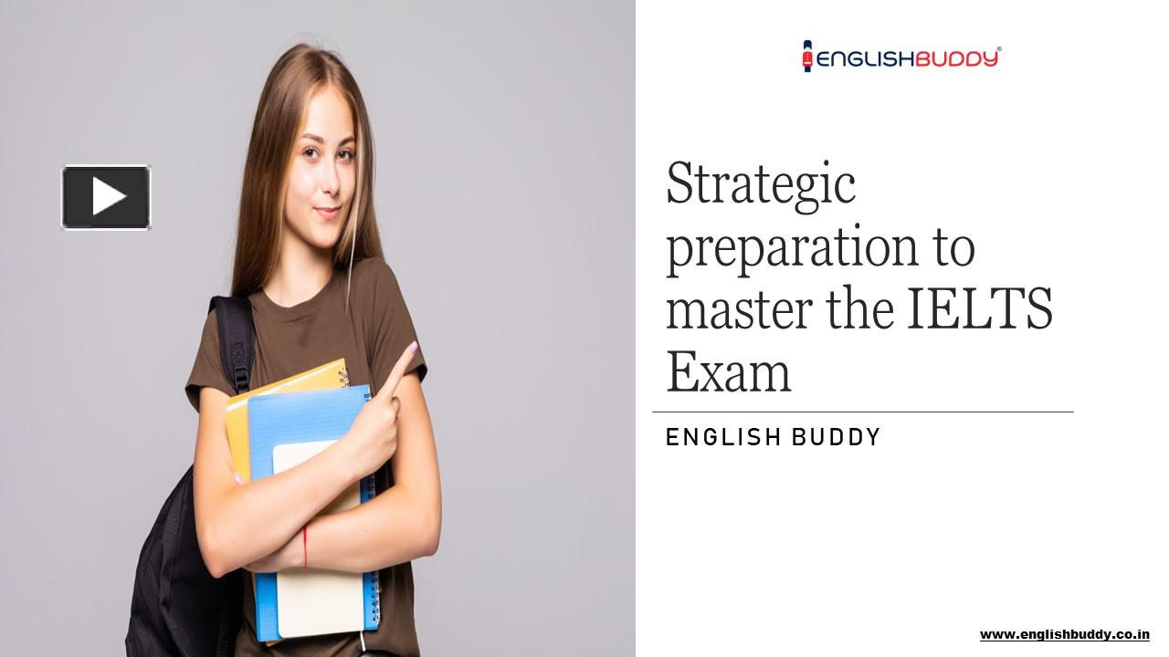 PPT – Strategic preparation to master the IELTS Exam. PowerPoint presentation | free to download ...