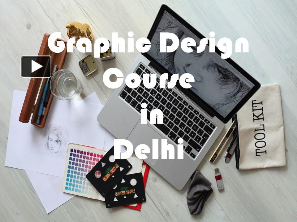 Graphic Design Course in Delhi presentation | free to download