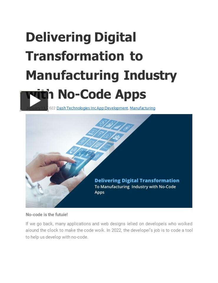 PPT – Delivering Digital Transformation to Manufacturing Industry with No-Code Apps PowerPoint ...