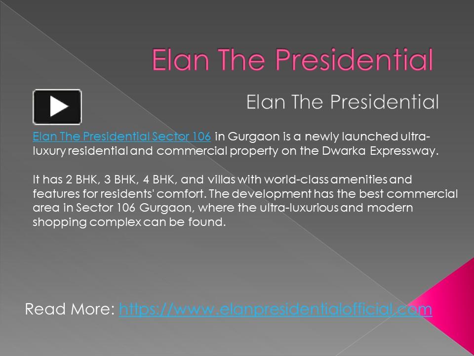 PPT – Elan The Presidential PowerPoint presentation | free to download - id: 9609de-YmU1M