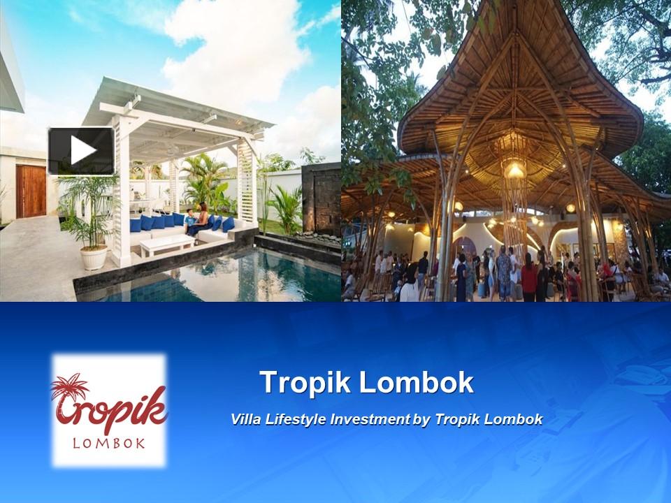 PPT – South Lombok property PowerPoint presentation | free to download - id: 960ae8-ODJjN