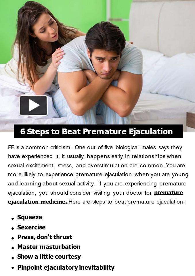 PPT – 6 Steps to Beat Premature Ejaculation PowerPoint presentation | free to download - id ...
