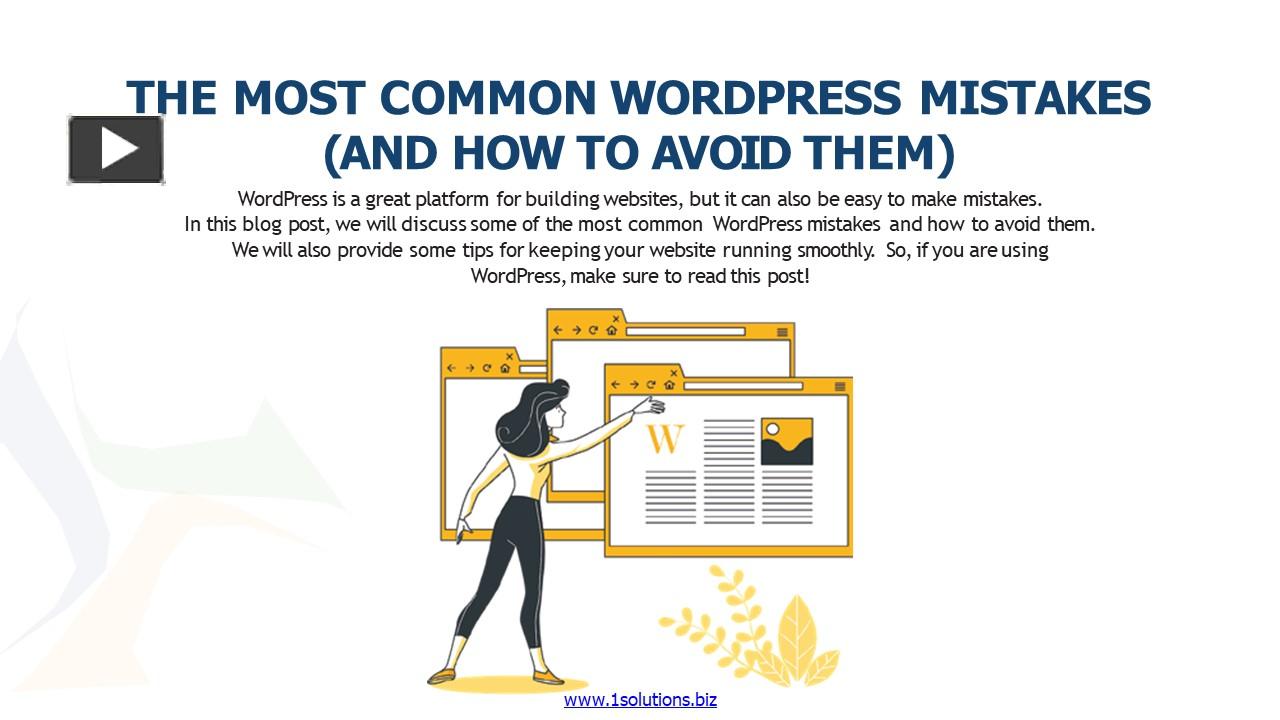 THE MOST COMMON WORDPRESS MISTAKES (AND HOW TO AVOID THEM) presentation | free to download