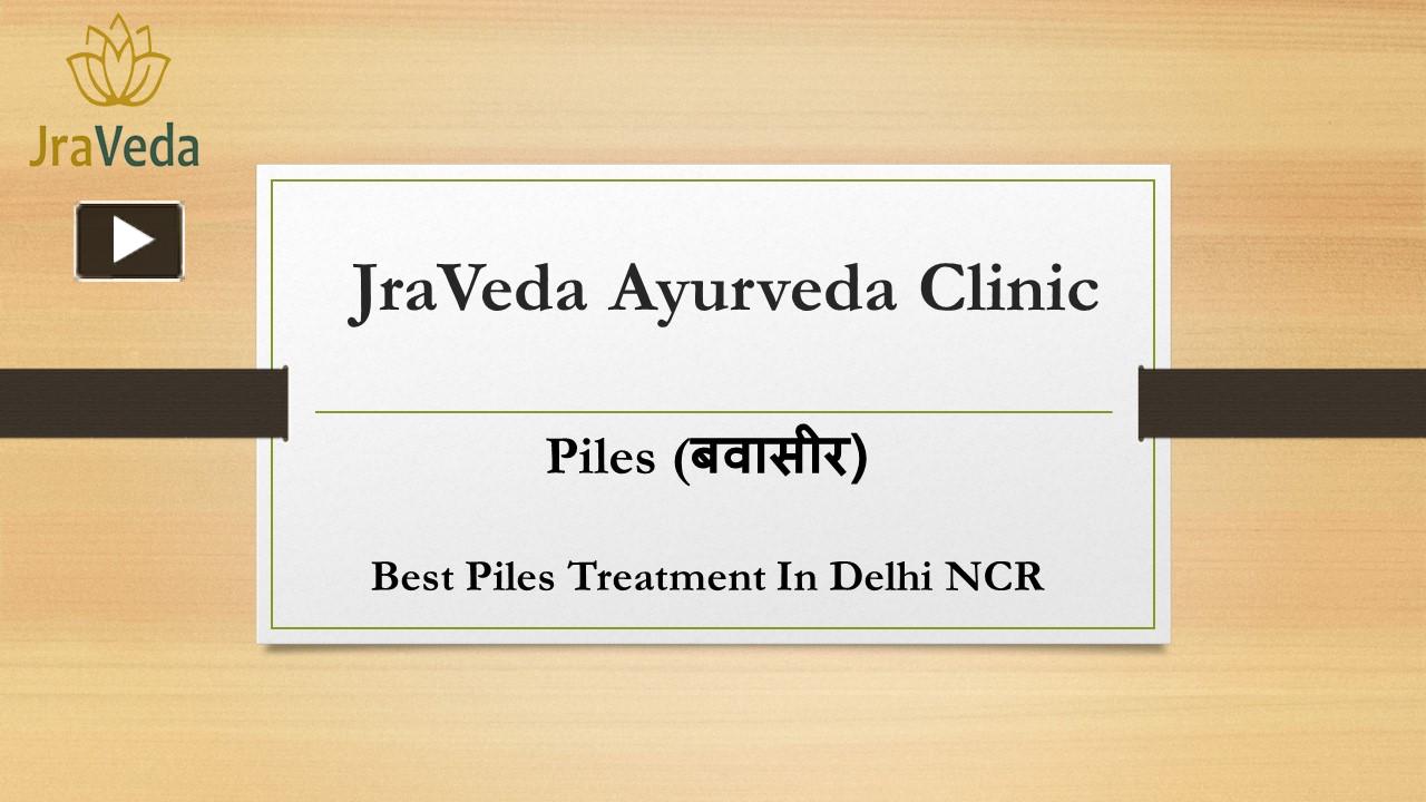 PPT – best piles treatment in ghaziabad PowerPoint presentation | free to download - id: 9611d8 ...