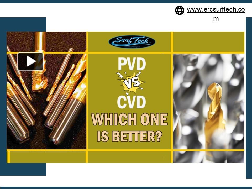 PPT – PVD Vs CVD: Which One Is Better? PowerPoint presentation | free to view - id: 9612bd-Y2Q1M