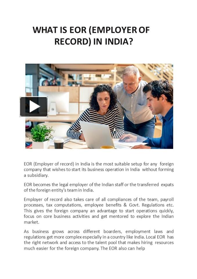WHAT IS EOR (EMPLOYER OF RECORD) IN INDIA? presentation | free to download