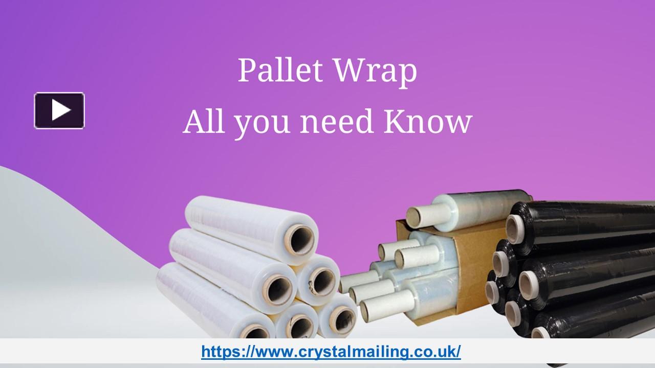 PPT – Pallet Wrap - All you need to know PowerPoint presentation | free to download - id: 961557 ...