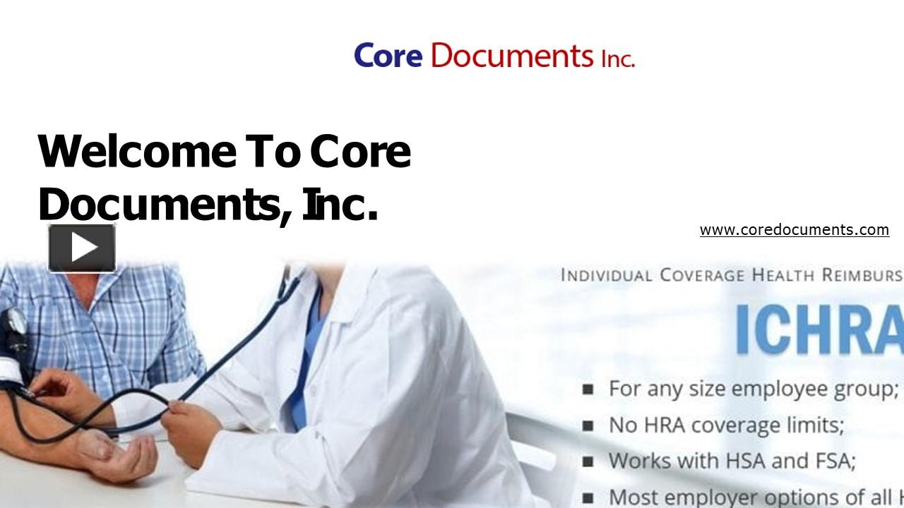 PPT – Welcome to Core Documents, Inc. PowerPoint presentation | free to download - id: 96166d-MWY0M