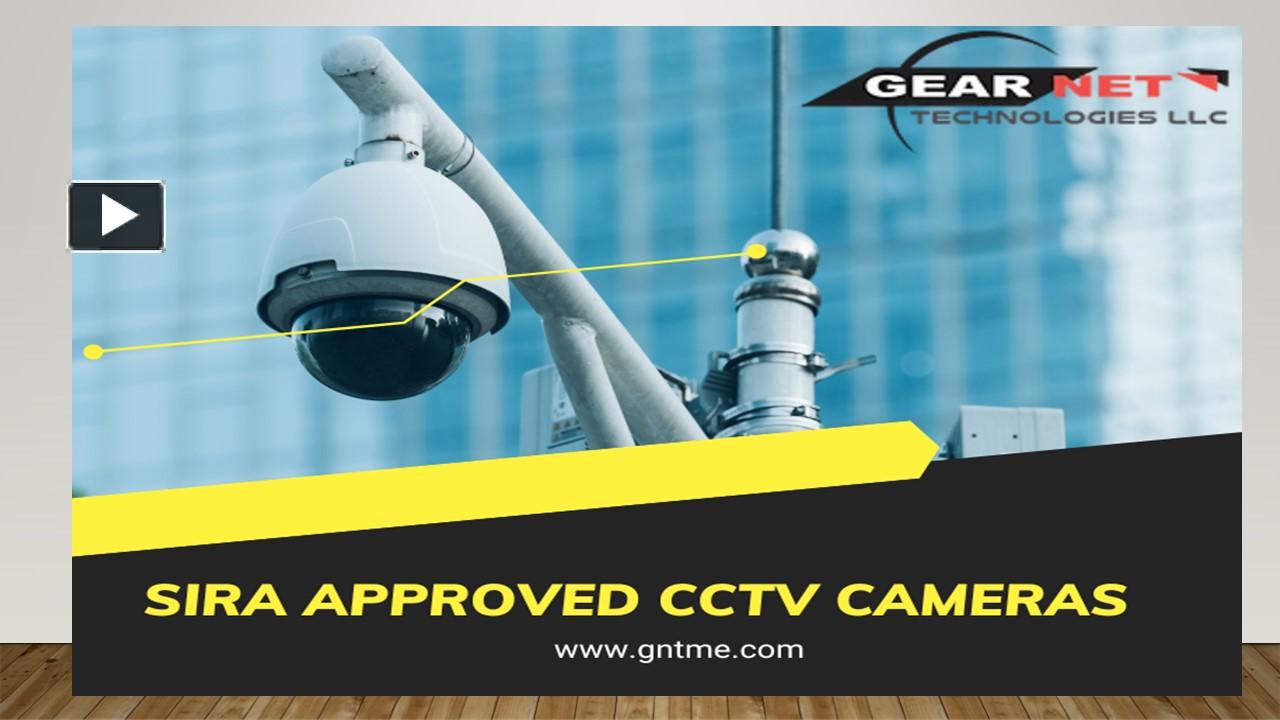 PPT – Get Top Quality Sira Approved CCTV Cameras in UAE PowerPoint presentation | free to ...