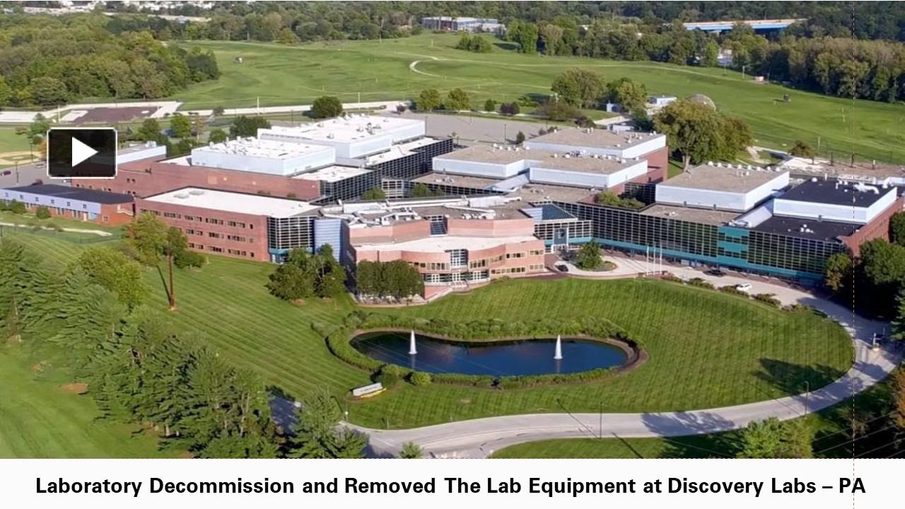 PPT – Laboratory Decommission and Removed The Lab Equipment at Discovery Labs – PA PowerPoint ...