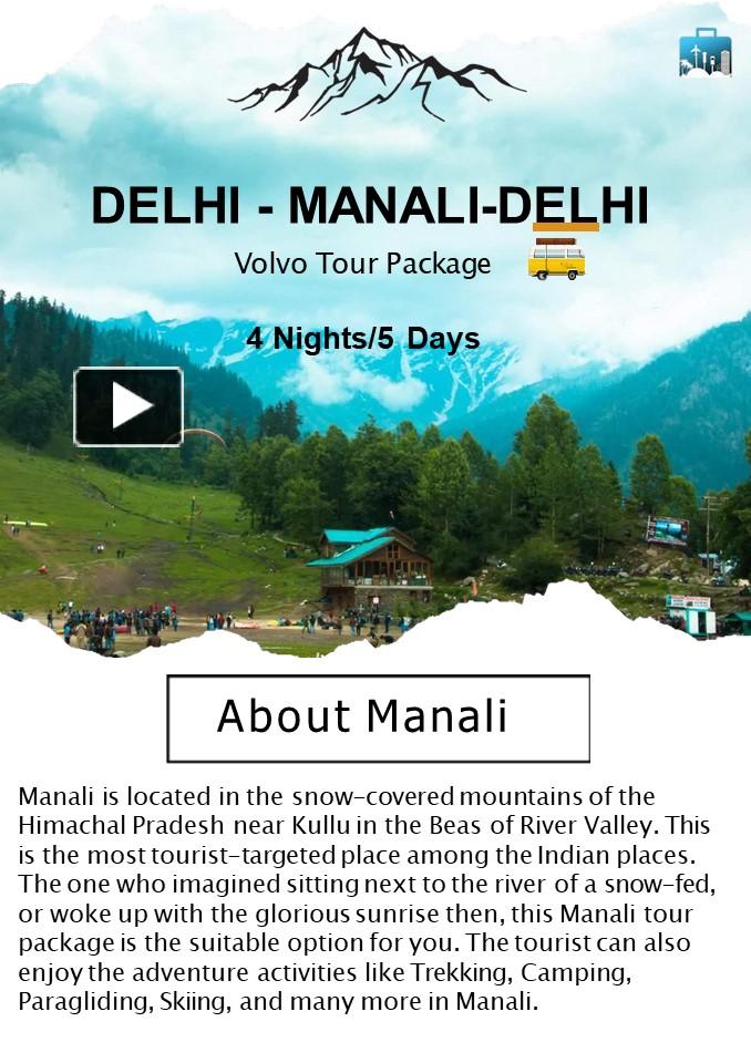 PPT – Manali Tour Package (1) PowerPoint presentation | free to download - id: 961a43-ZjBhO