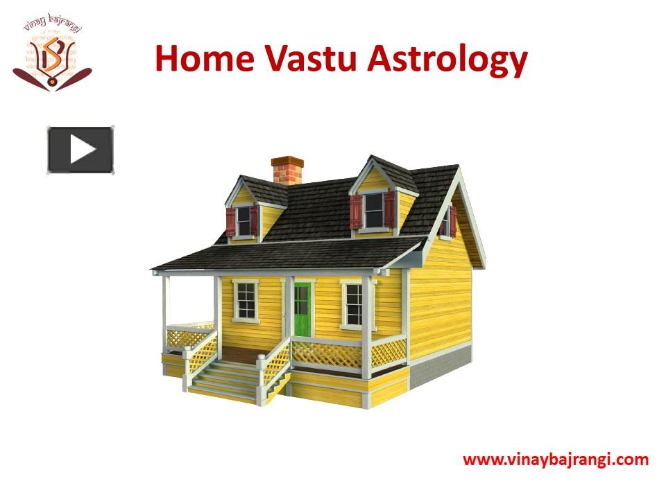 PPT – Home Vastu Astrology Vedic Astrology Service (1) PowerPoint presentation | free to ...